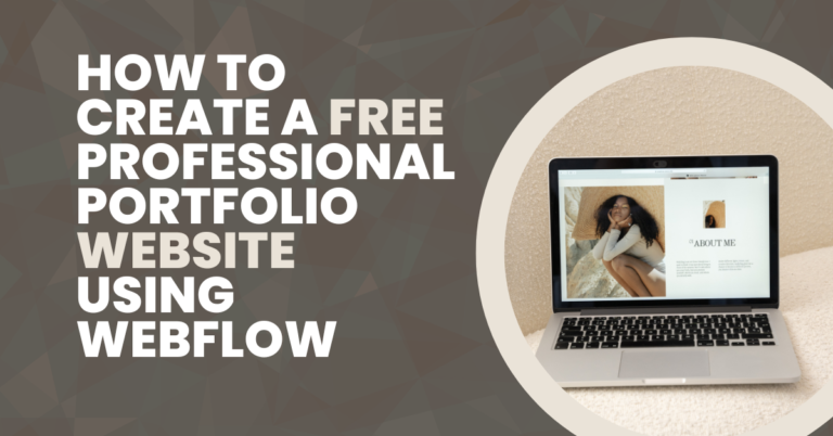 How to Create a Free Portfolio Website Using Webflow